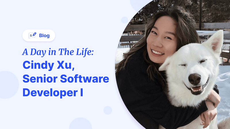 A Day in The Life: Cindy Xu, Senior Software Developer at Varicent